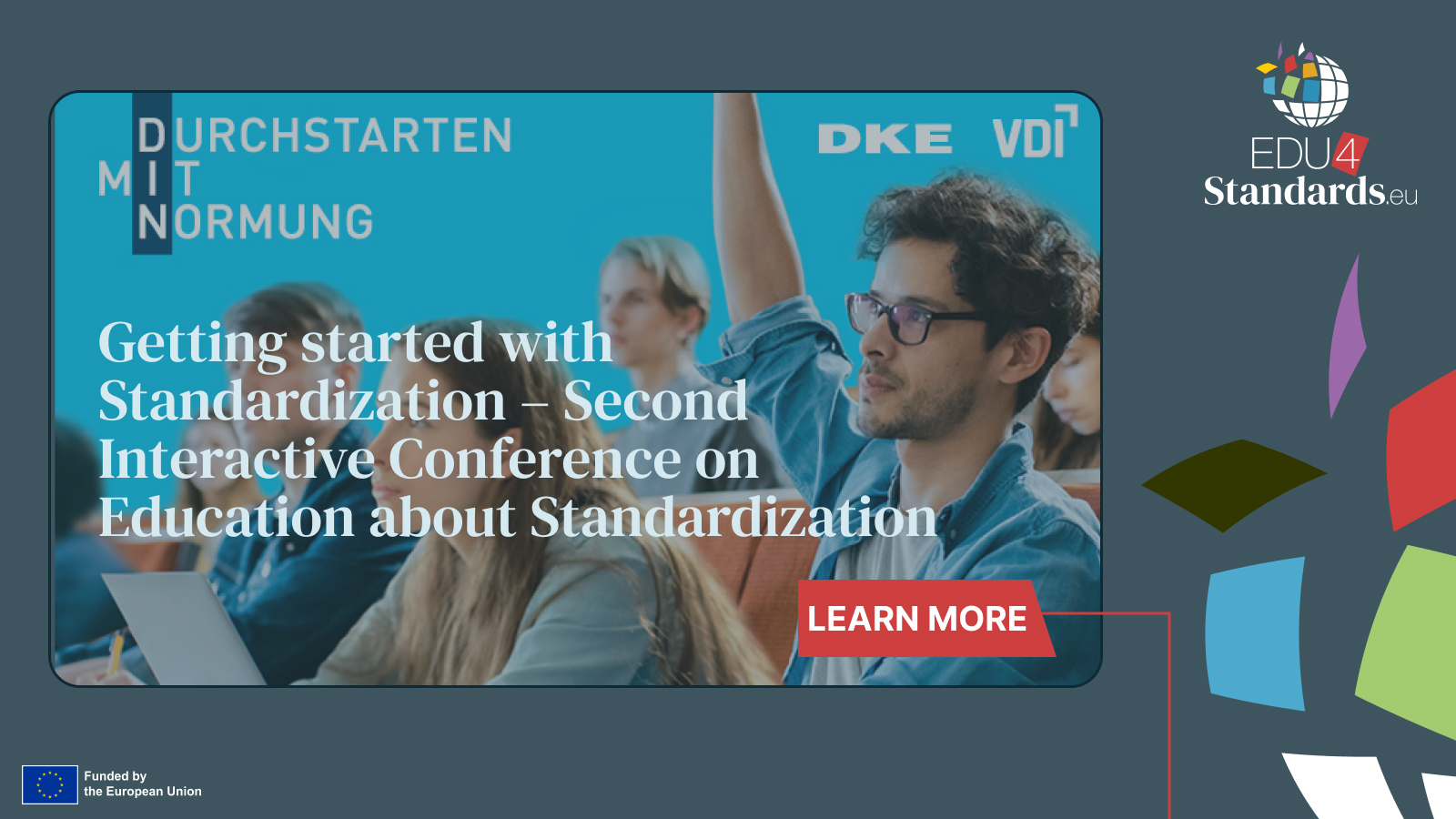 Getting started with Standardisation – Second Interactive Conference on Education about ...